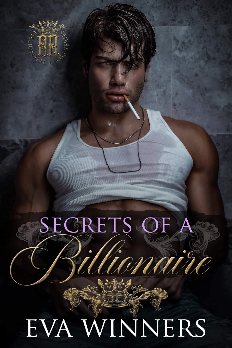 Secrets of a Billionaire by Eva Winners – OMGReads Blog