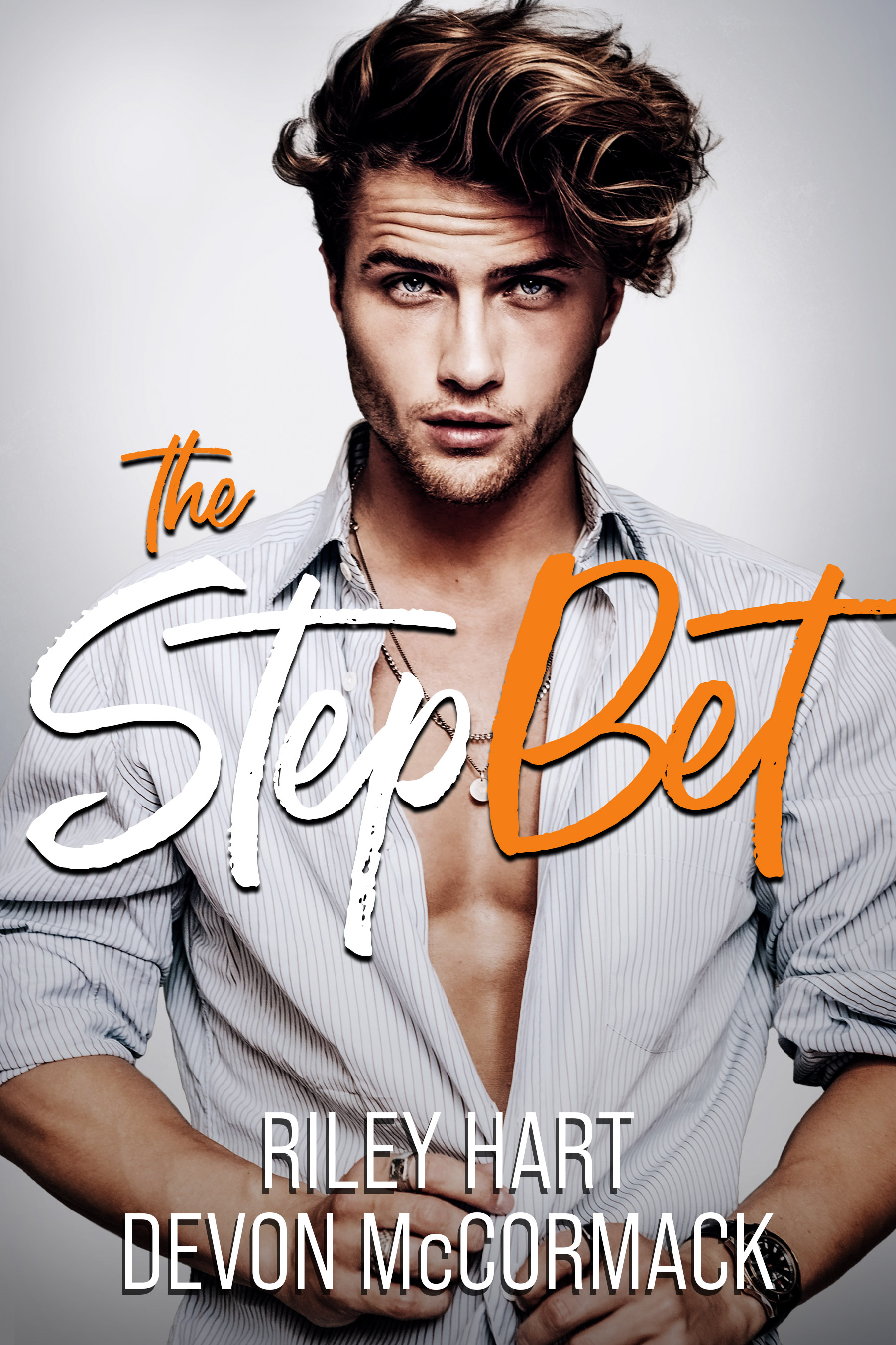 The Step Bet by Riley Hart and Devon McCormack – OMGReads Blog